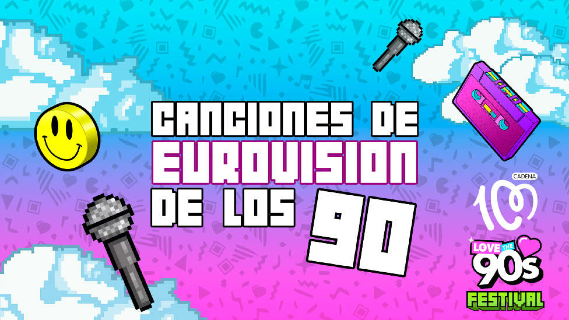 CADENA 100 Love the 90's: revive los vaivenes de España en Eurovisión ...